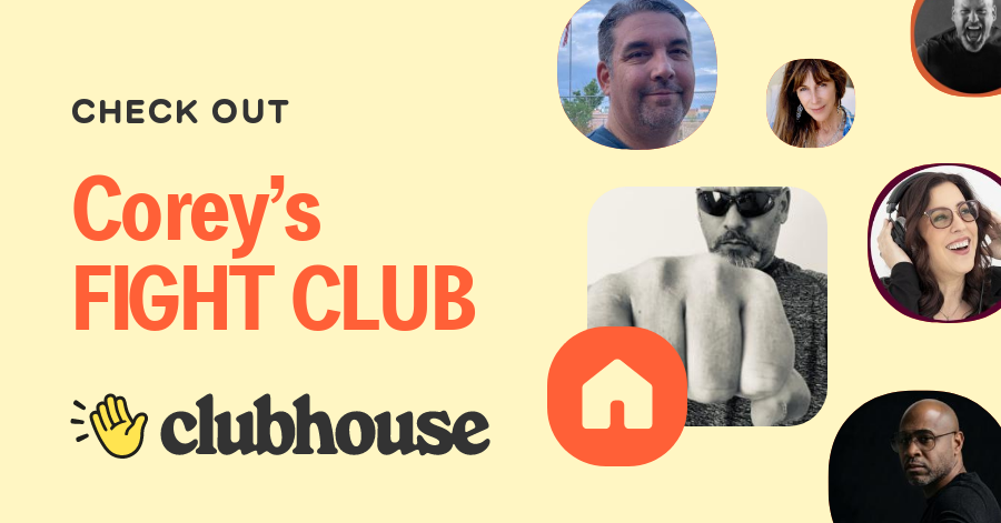 Corey’s FIGHT CLUB