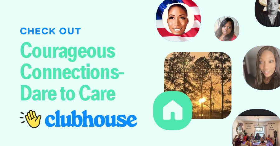 Courageous Connections- Dare to Care