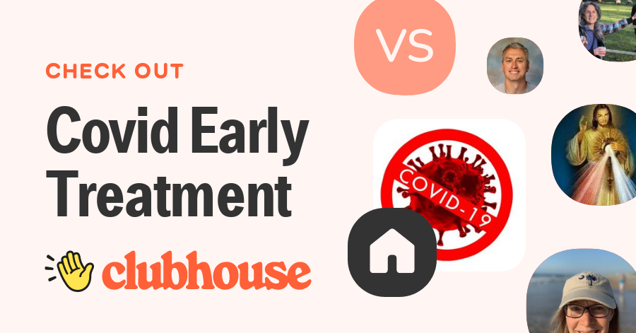 Covid Early Treatment