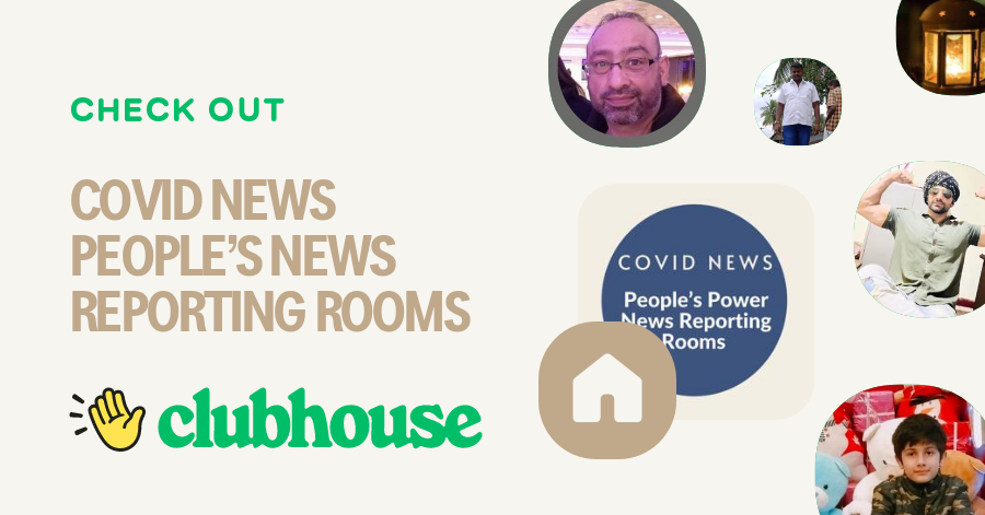 COVID NEWS PEOPLE’S NEWS REPORTING ROOMS