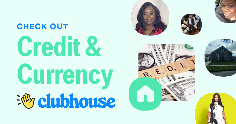 Credit & Currency