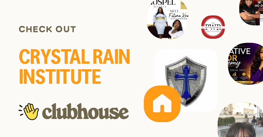 CRYSTAL RAIN INSTITUTE