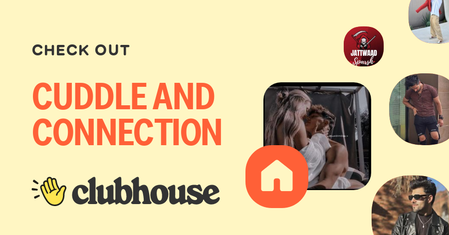 CUDDLE AND CONNECTION