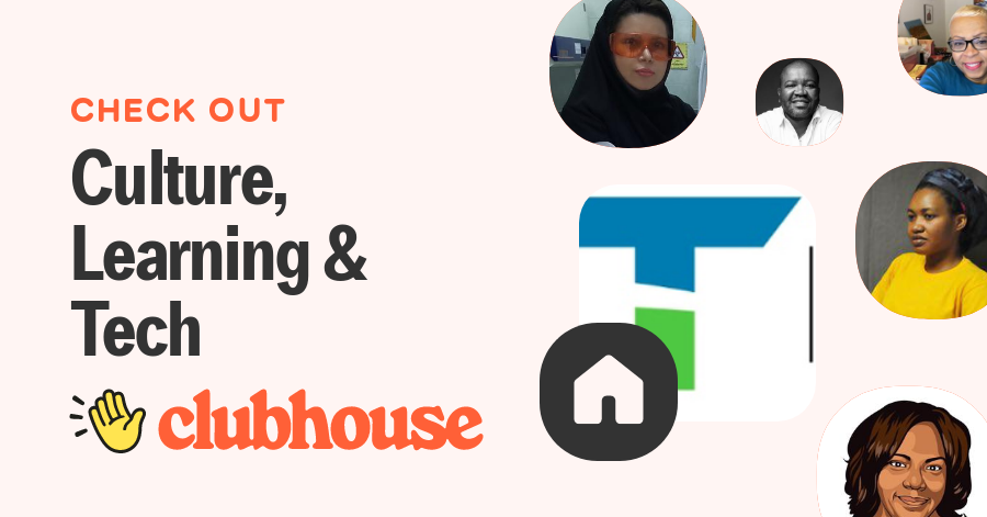 Culture, Learning & Tech