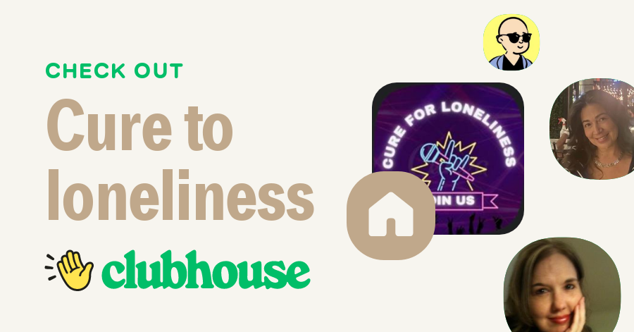 Cure to loneliness
