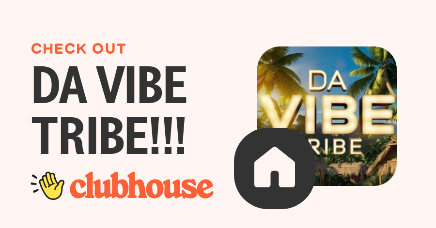 DA VIBE TRIBE!!!