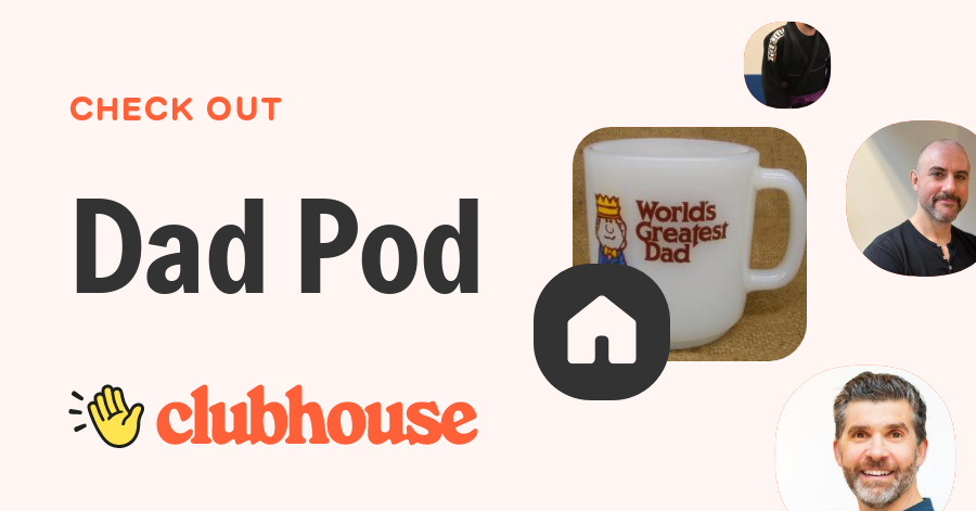 Dad Pod