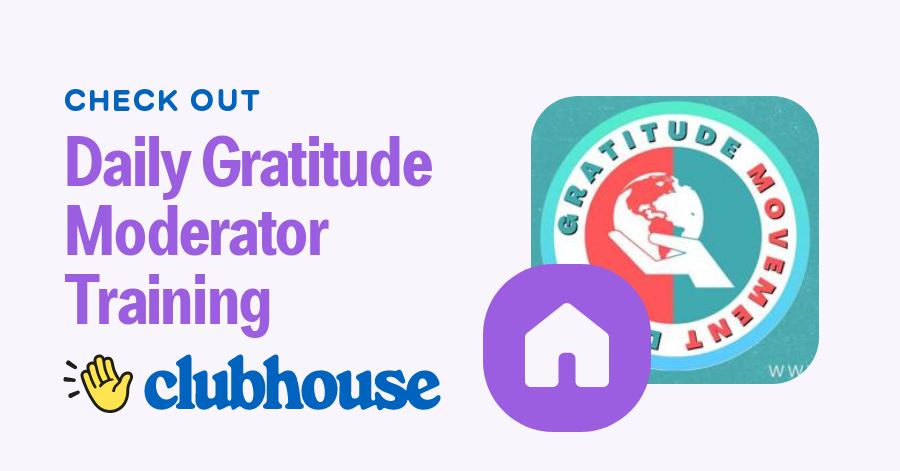 Daily Gratitude Moderator Training