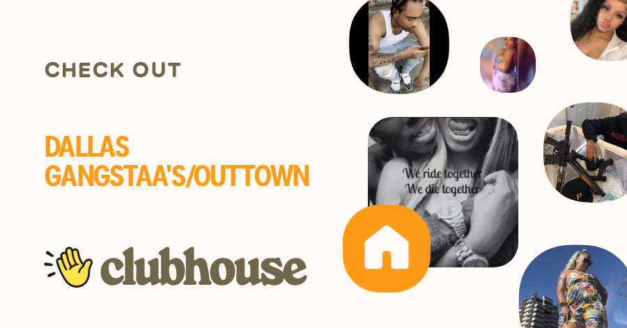 DALLAS GANGSTAA'S/OUTTOWN