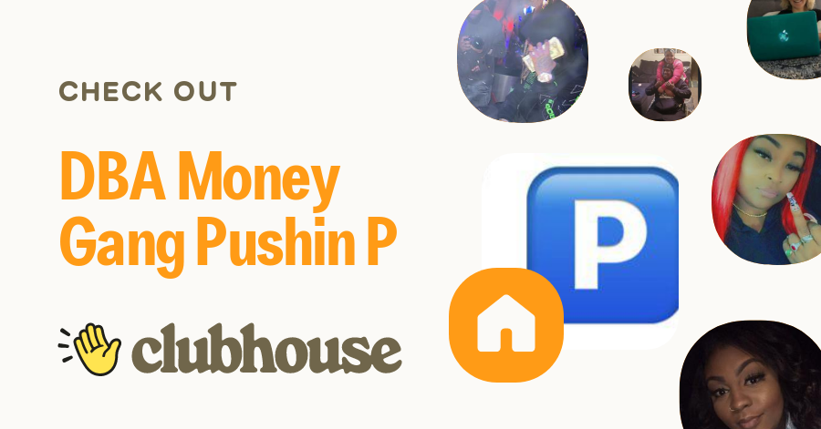 DBA Money Gang Pushin P