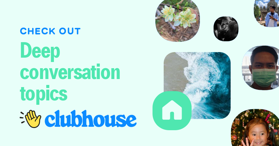 Deep conversation topics