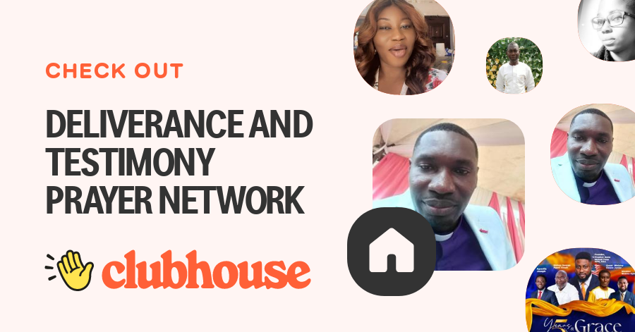 DELIVERANCE AND TESTIMONY PRAYER NETWORK