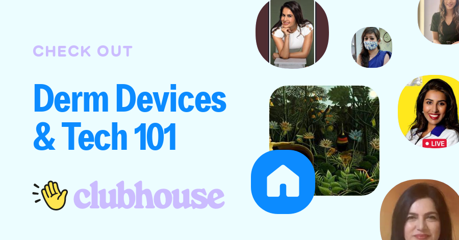 Derm Devices & Tech 101