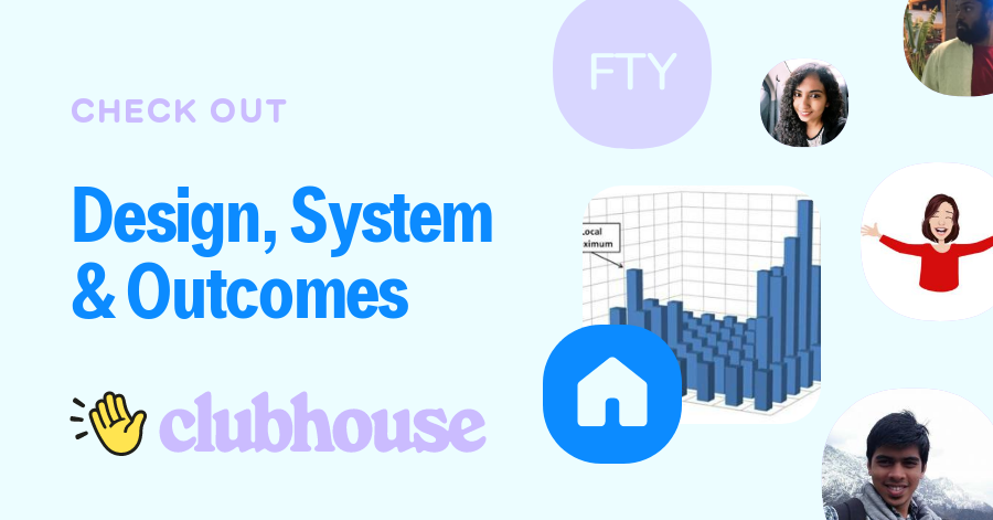 Design, System & Outcomes