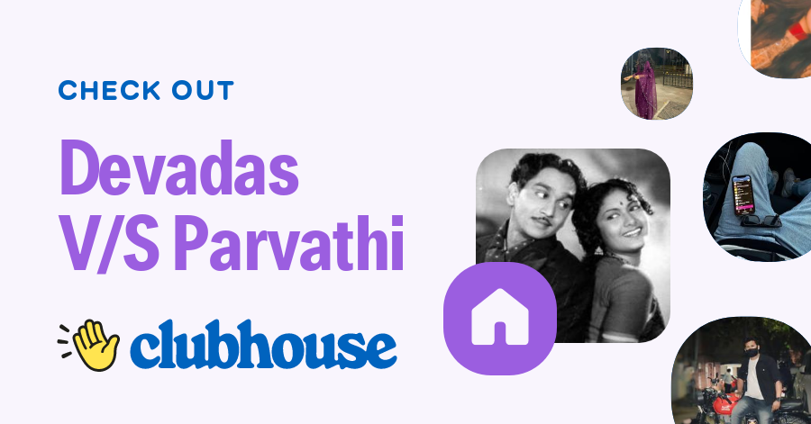 Devadas V/S Parvathi