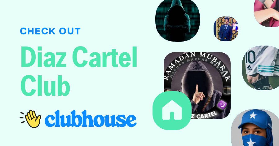 Diaz Cartel Club