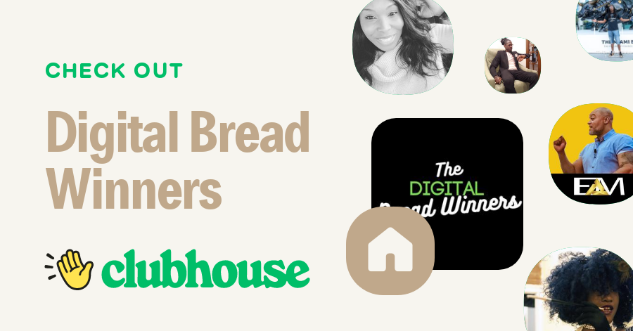 Digital Bread Winners