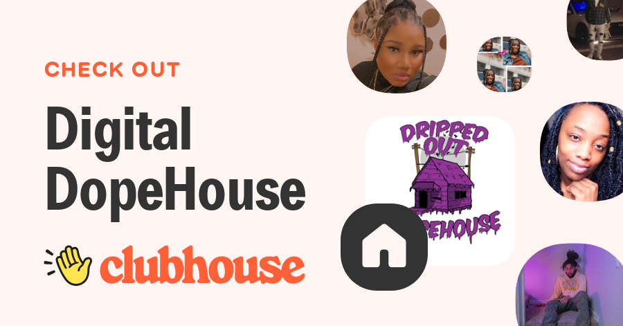 Digital DopeHouse