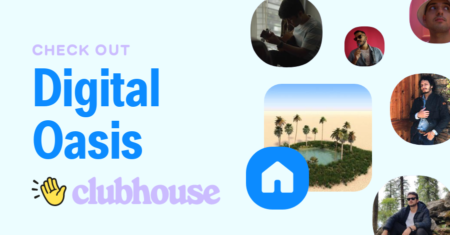 Digital Oasis