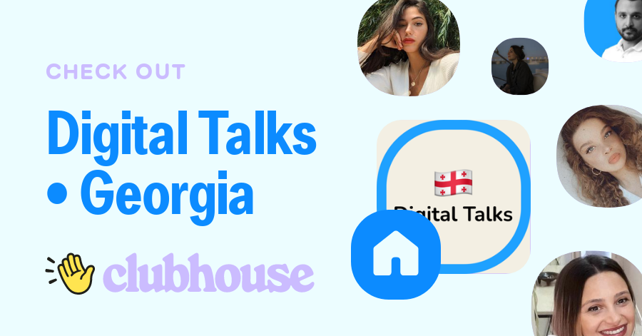 Digital Talks • Georgia