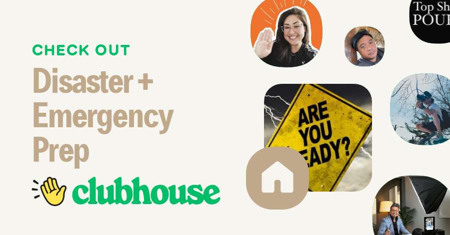 Disaster + Emergency Prep