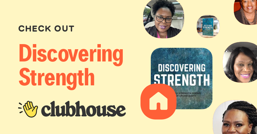 Discovering Strength