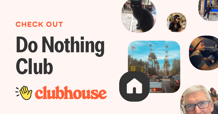 Do Nothing Club
