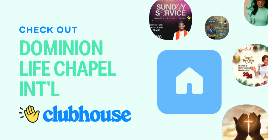 DOMINION LIFE CHAPEL INT'L