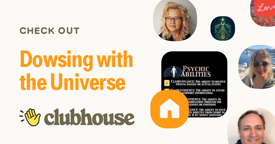 Dowsing with the Universe