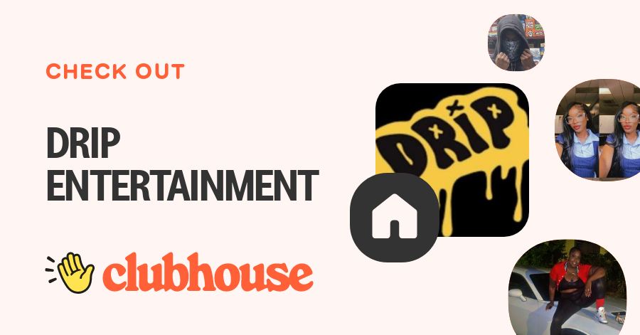DRIP ENTERTAINMENT