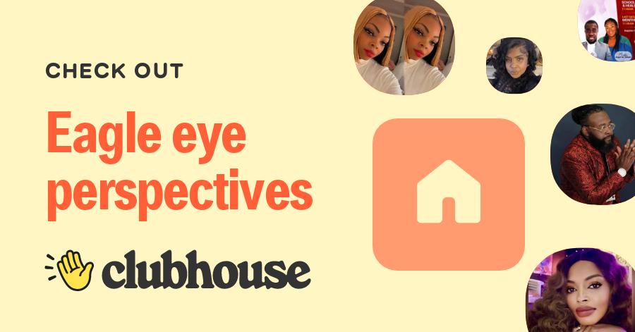 Eagle eye perspectives