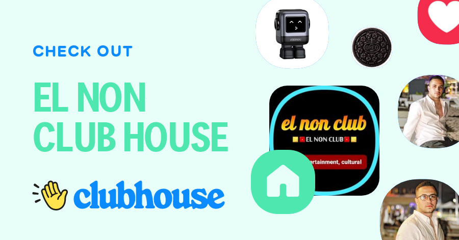 EL NON CLUB HOUSE
