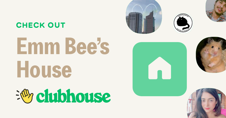 Emm Bee’s House