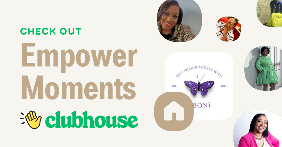 Empower Moments