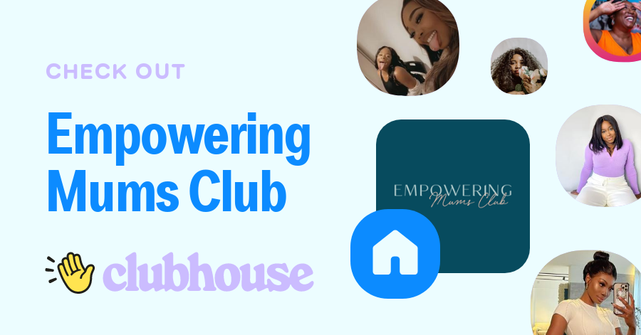 Empowering Mums Club