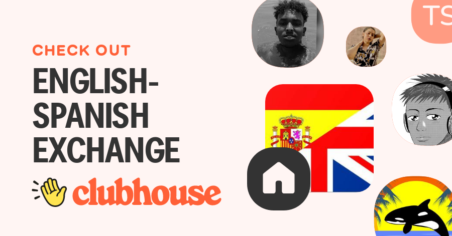 ENGLISH-SPANISH EXCHANGE