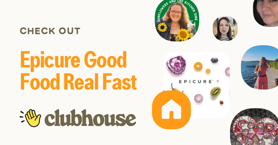 Epicure Good Food Real Fast