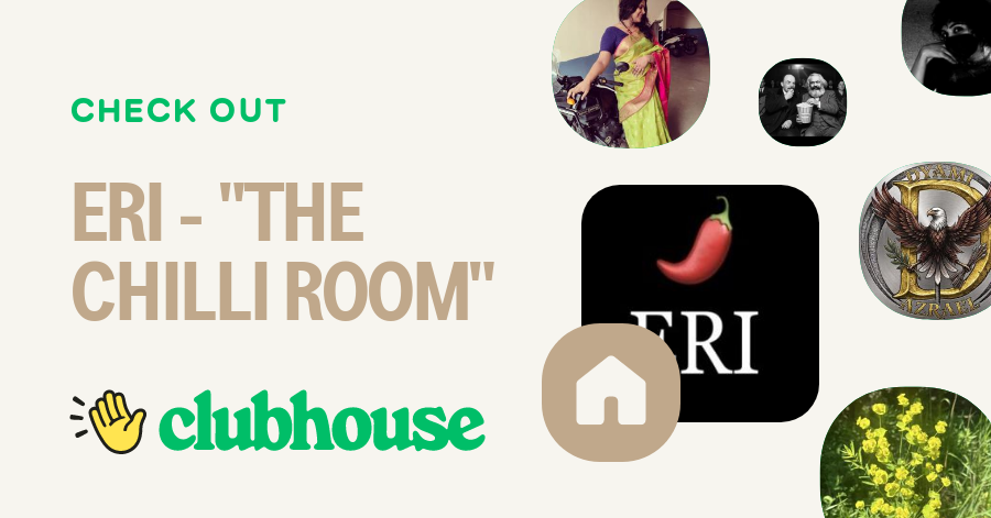 ERI - "THE CHILLI ROOM"