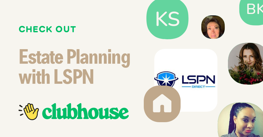 Estate Planning with LSPN