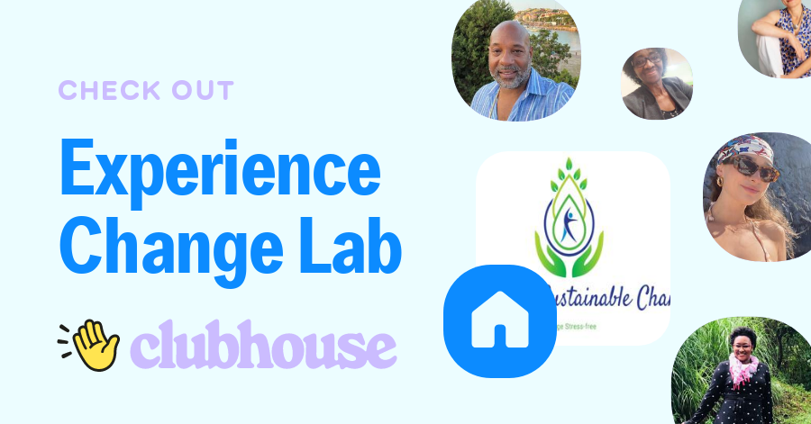 Experience Change Lab