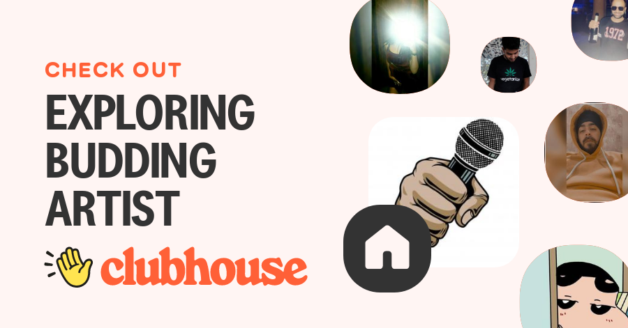 EXPLORING BUDDING ARTIST