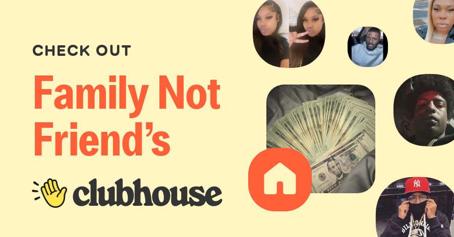 Family Not Friend’s