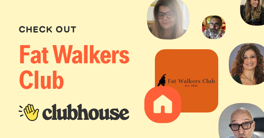 Fat Walkers Club