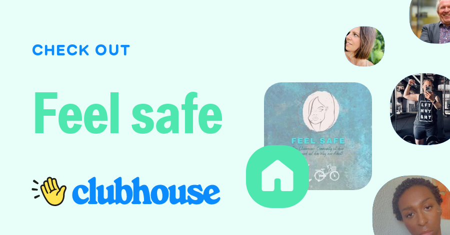 Feel safe