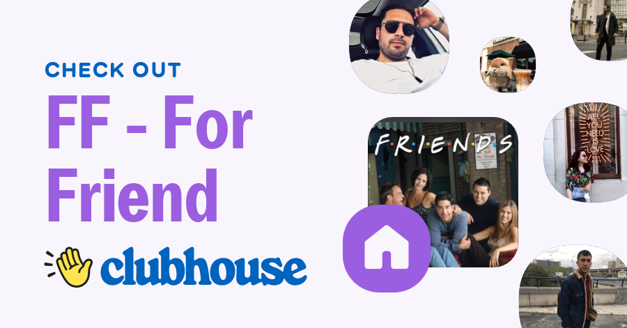 FF - For Friend