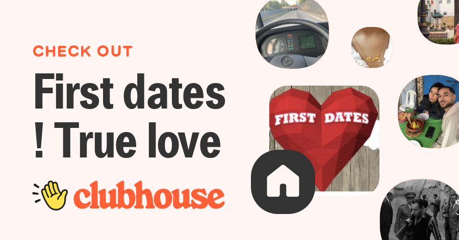 First Dates True Love