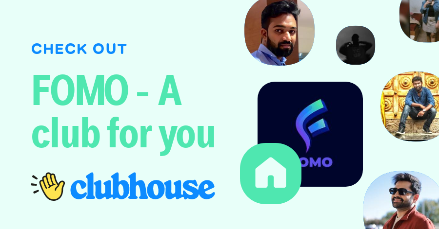FOMO - A club for you