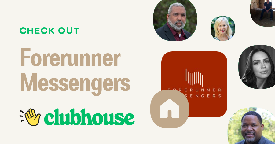 Forerunner Messengers