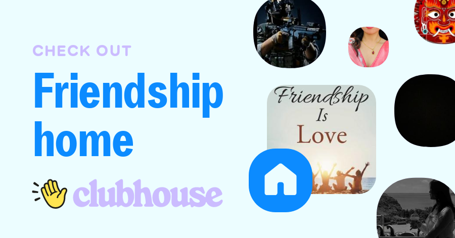 Friendship home