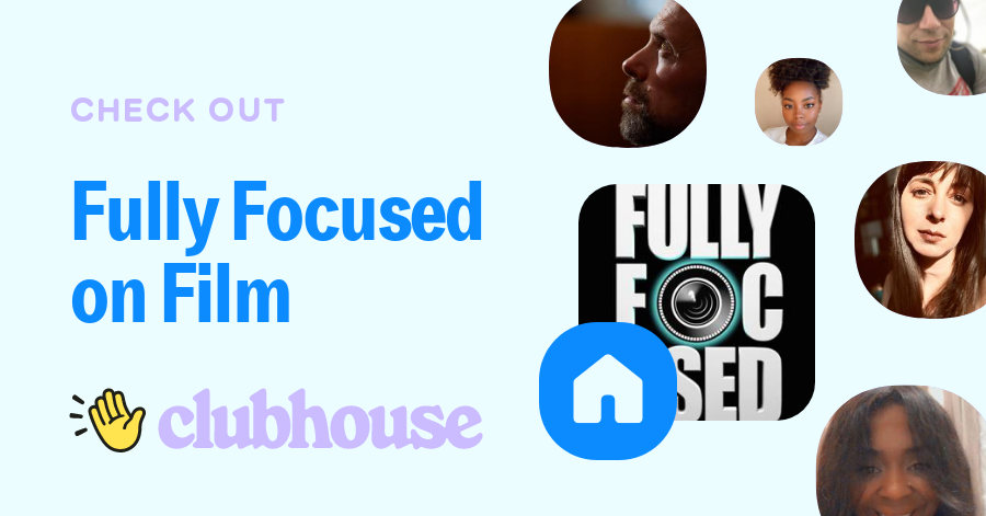 Fully Focused on Film